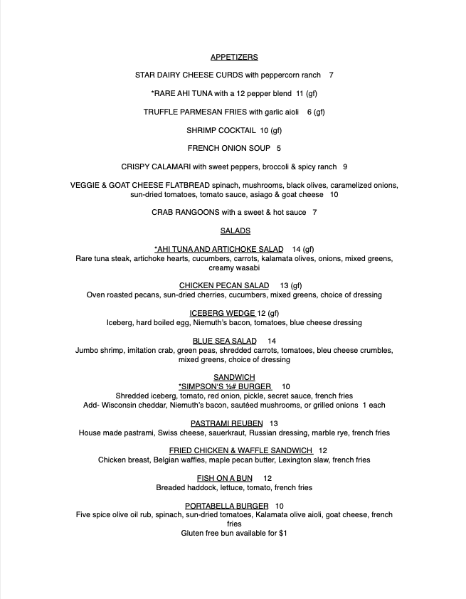 Simpson's Fine dining in Waupaca, bar opens at 3PM Dining begins at 4PM.